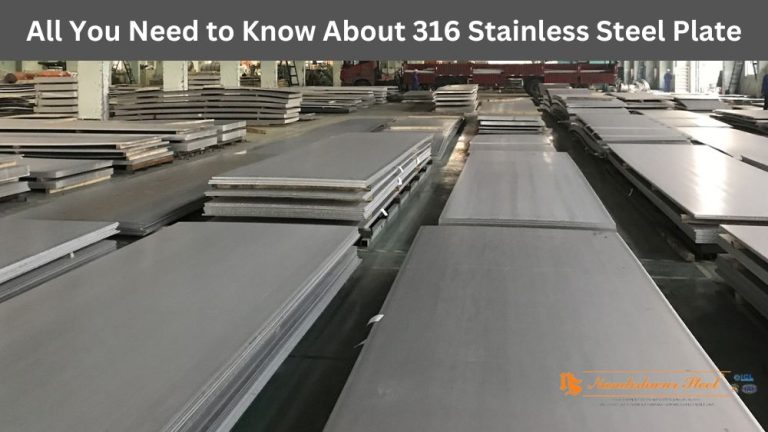 All You Need to Know About 316 Stainless Steel Plate
