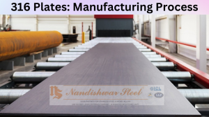 The Ultimate Guide to the Manufacturing Process of Stainless 316 Plates